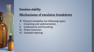 Emulsion stability by mgk | PPTX