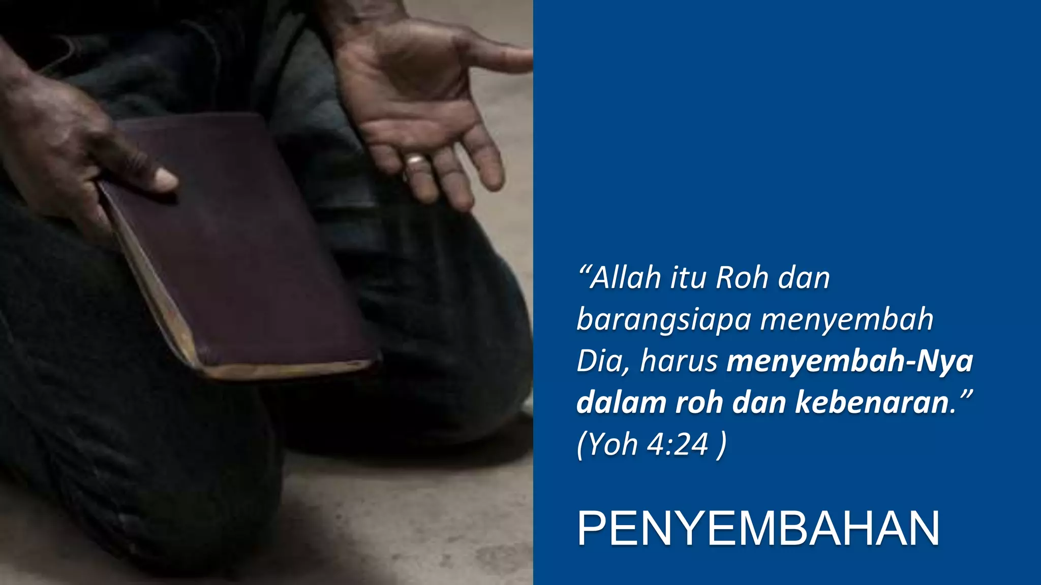 Ibadah yang berkenan kepada allah | PPTX