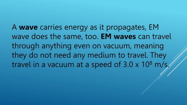EM wave theory.pptx | Physics | Science