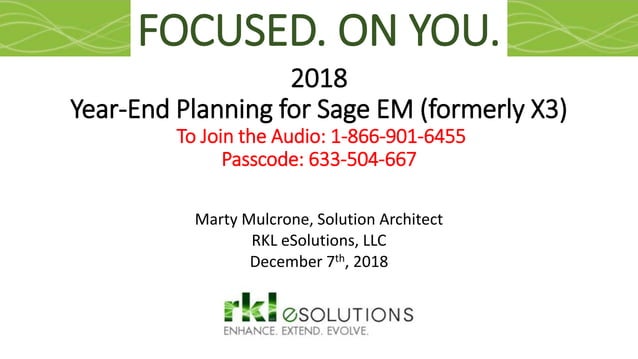 Sage Enterprise Management year-end Processing Webinar 2018 | PPT