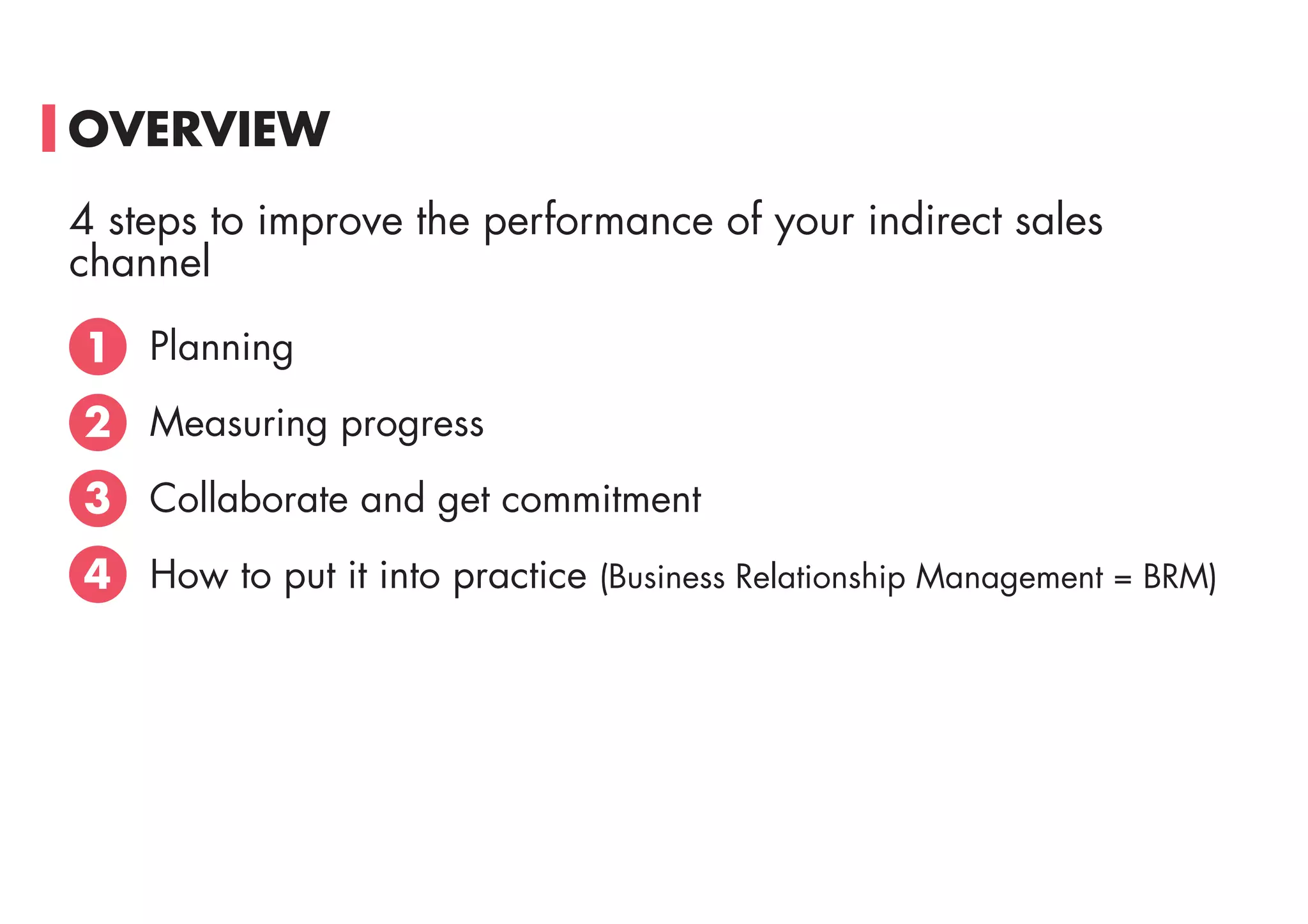 4 Steps to Improve the Performance of your Indirect Sales Network | PPT