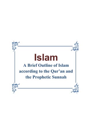 Islam - A Brief Introduction to Islam according to the Noble Qur’an and ...