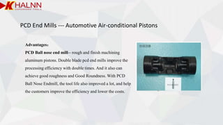 pcd cutting tools classification and application from halnn | PPTX