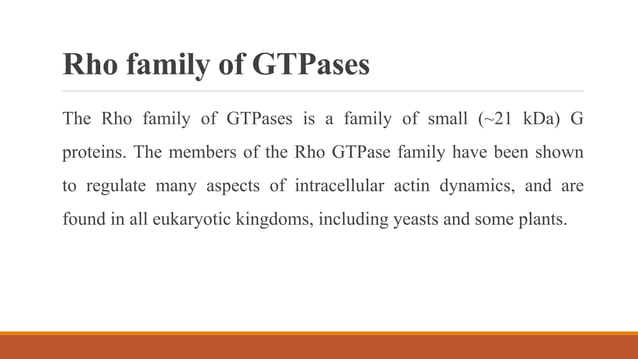 Rho family of GTPases | PPTX