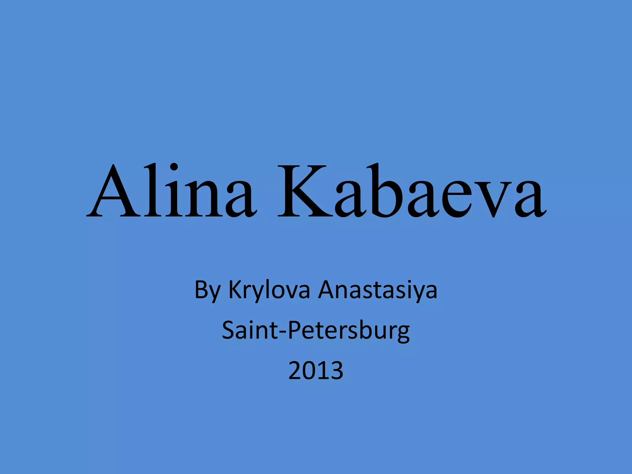 Alina Kabaeva | PPT