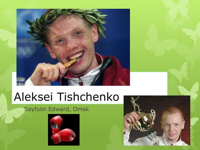 Aleksei Tishchenko | PPTX | Boxing | Sports