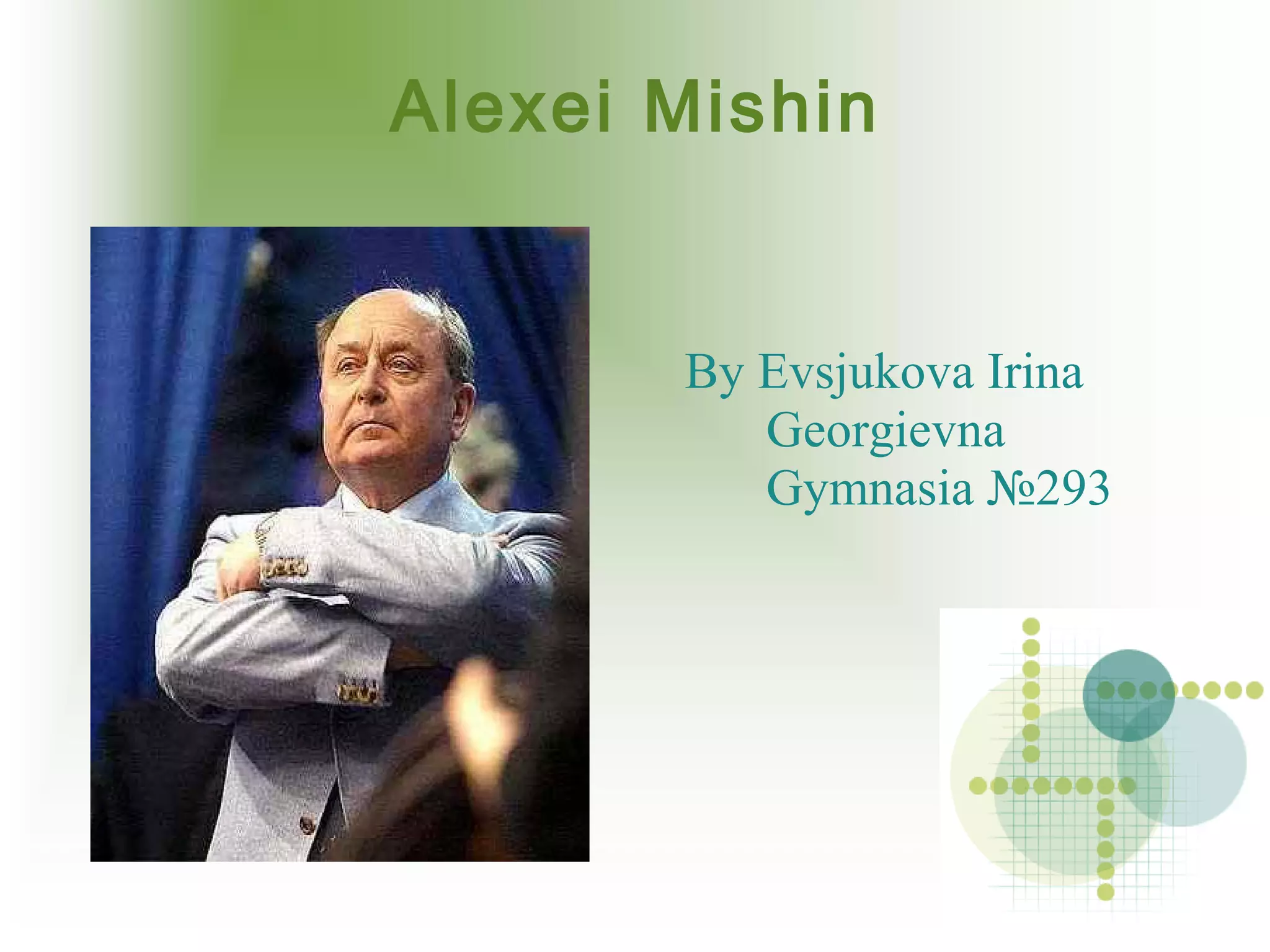 Alexei Mishin | PPT