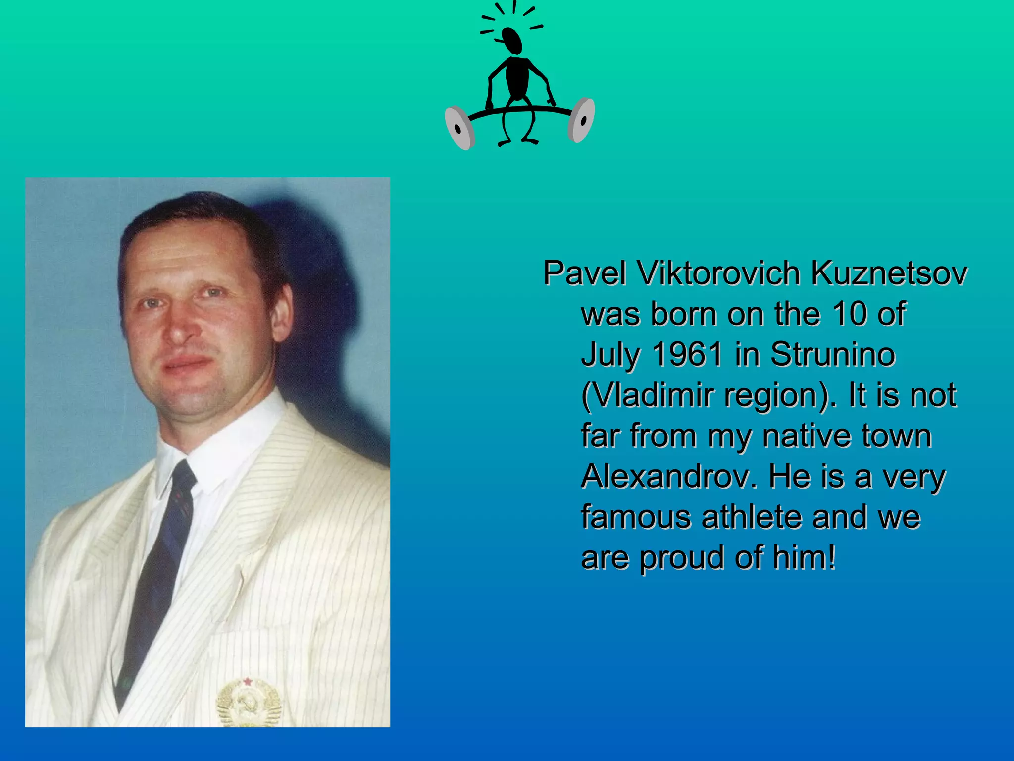 Pavel Kuznetsov | PPT | Weightlifting | Sports