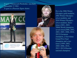 Evgeny Plushenko | PPT