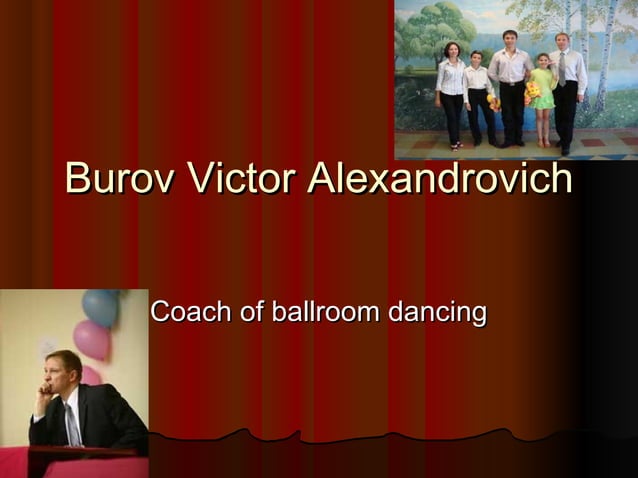 Burov Victor Alexandrovich | PPT