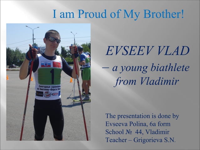 Evseev Vlad – a young biathlete from Vladimir | PPT