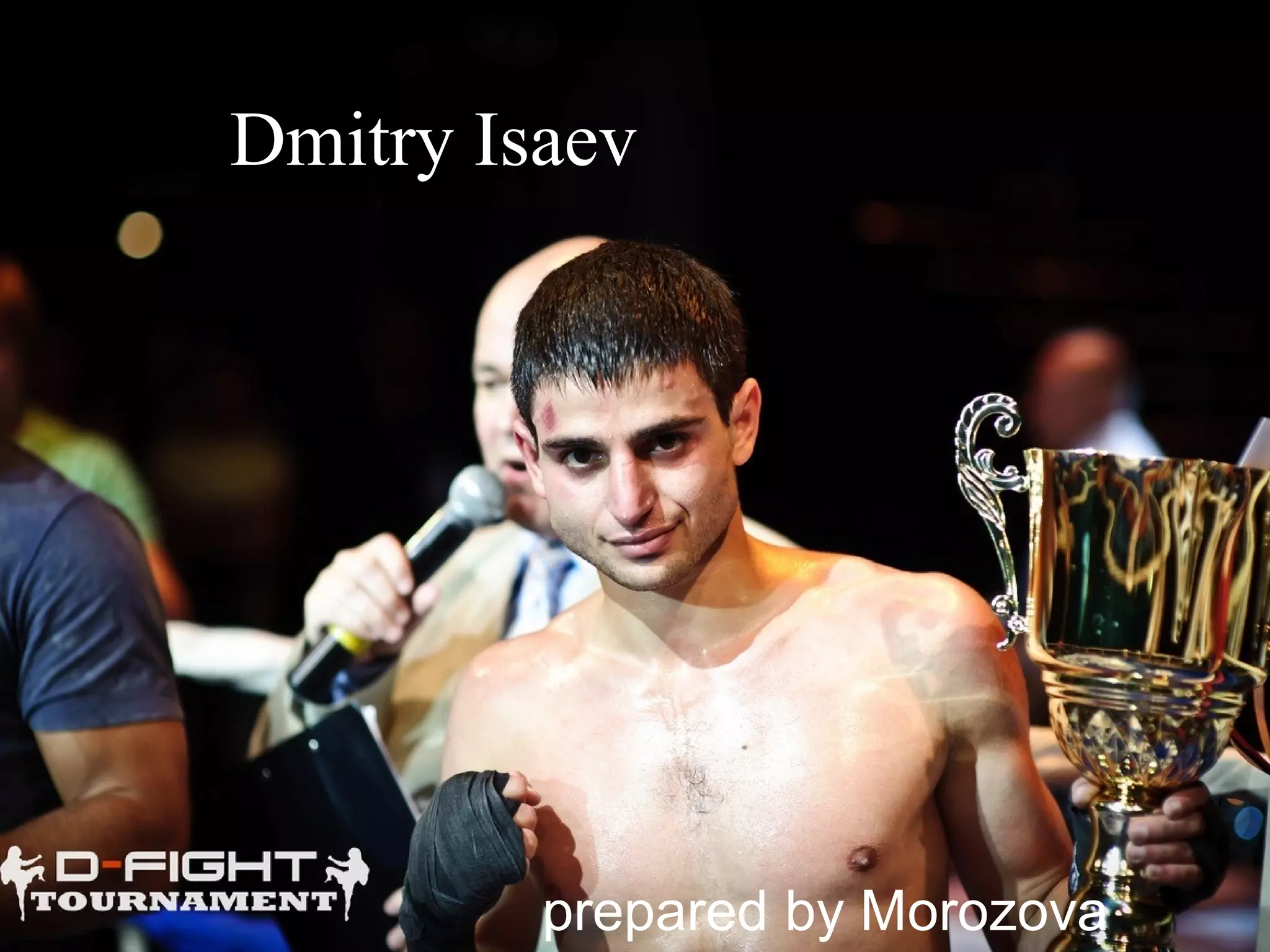 Dmitry Isaev | PPT