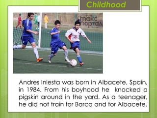 Andreas Iniesta | PPTX | Soccer | Sports