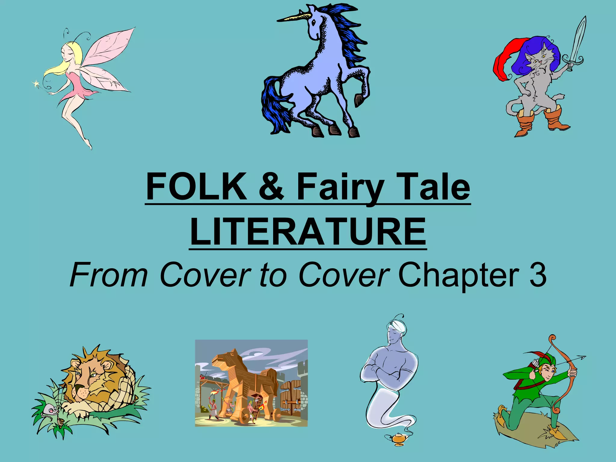 EN 302 Session 3A Fairy Tales Folklore.pptx