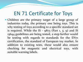 En 71 certificate for toys | PPTX