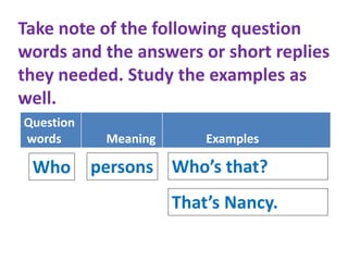who, what, when, where, why, and how questions pptx | PPTX