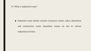 EN8591 Municipal Solid waste management Unit 1 - Two mark Q&A.pptx