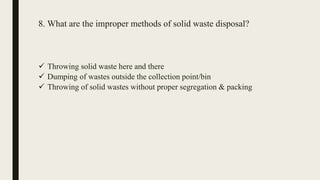 EN8591 Municipal Solid waste management Unit 1 - Two mark Q&A.pptx