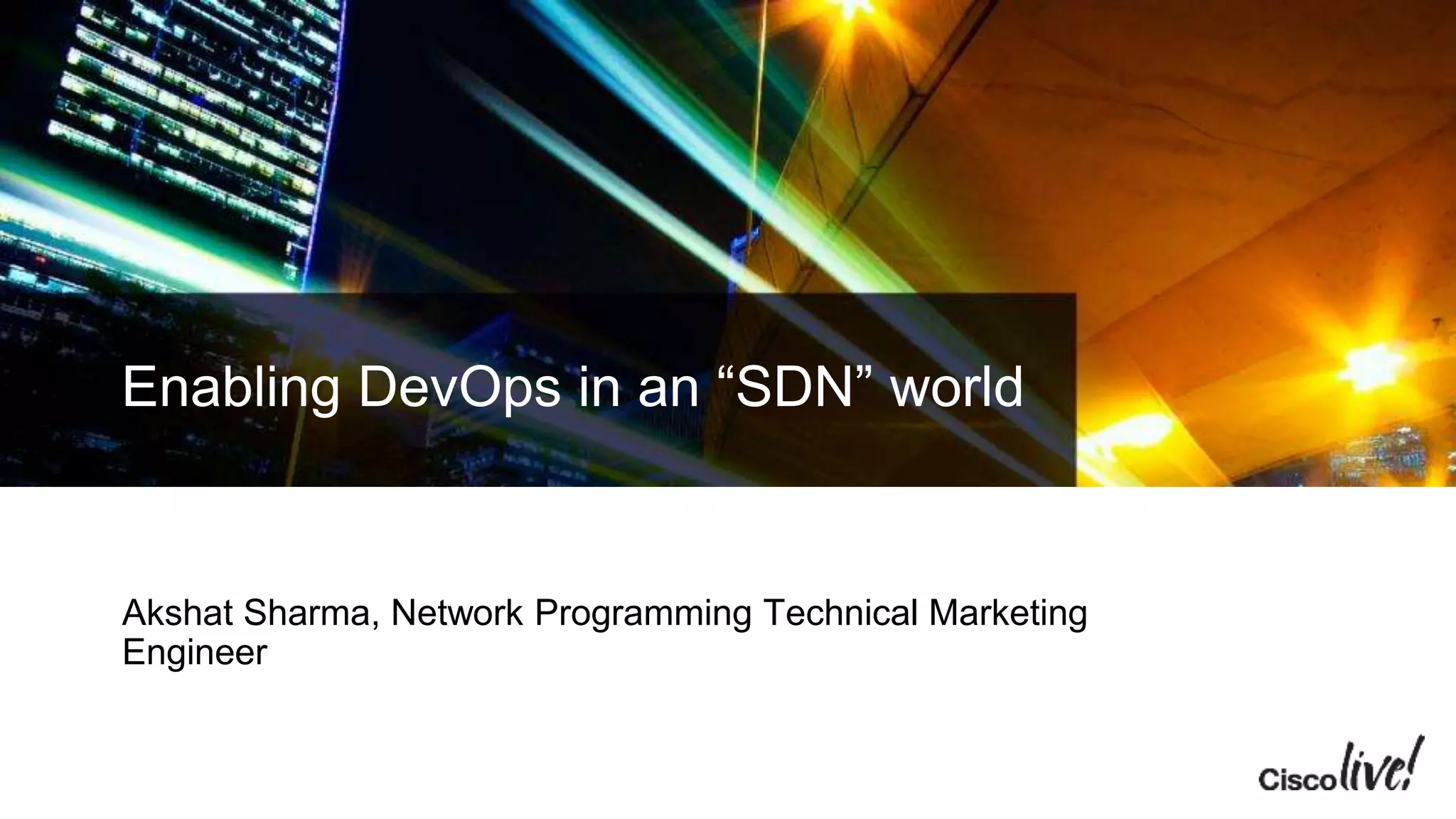 Enabing DevOps in an SDN World | PPT