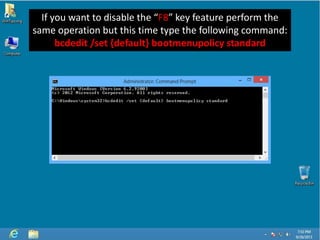 Enable F8 in Windows 8 to enter Safe Mode & Advanced Options Menu. | PPTX