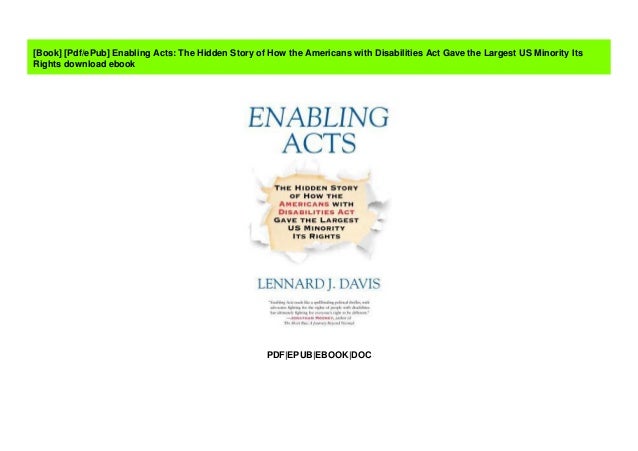 Pdf ePub Enabling Acts The Hidden Story Of How The Americans With pdf-epub-enabling-acts-the-hidden-story-of-how-the-americans-with