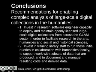 Enabling Complex Analysis of Large-Scale Digital Collections: Humanities Research, High ...