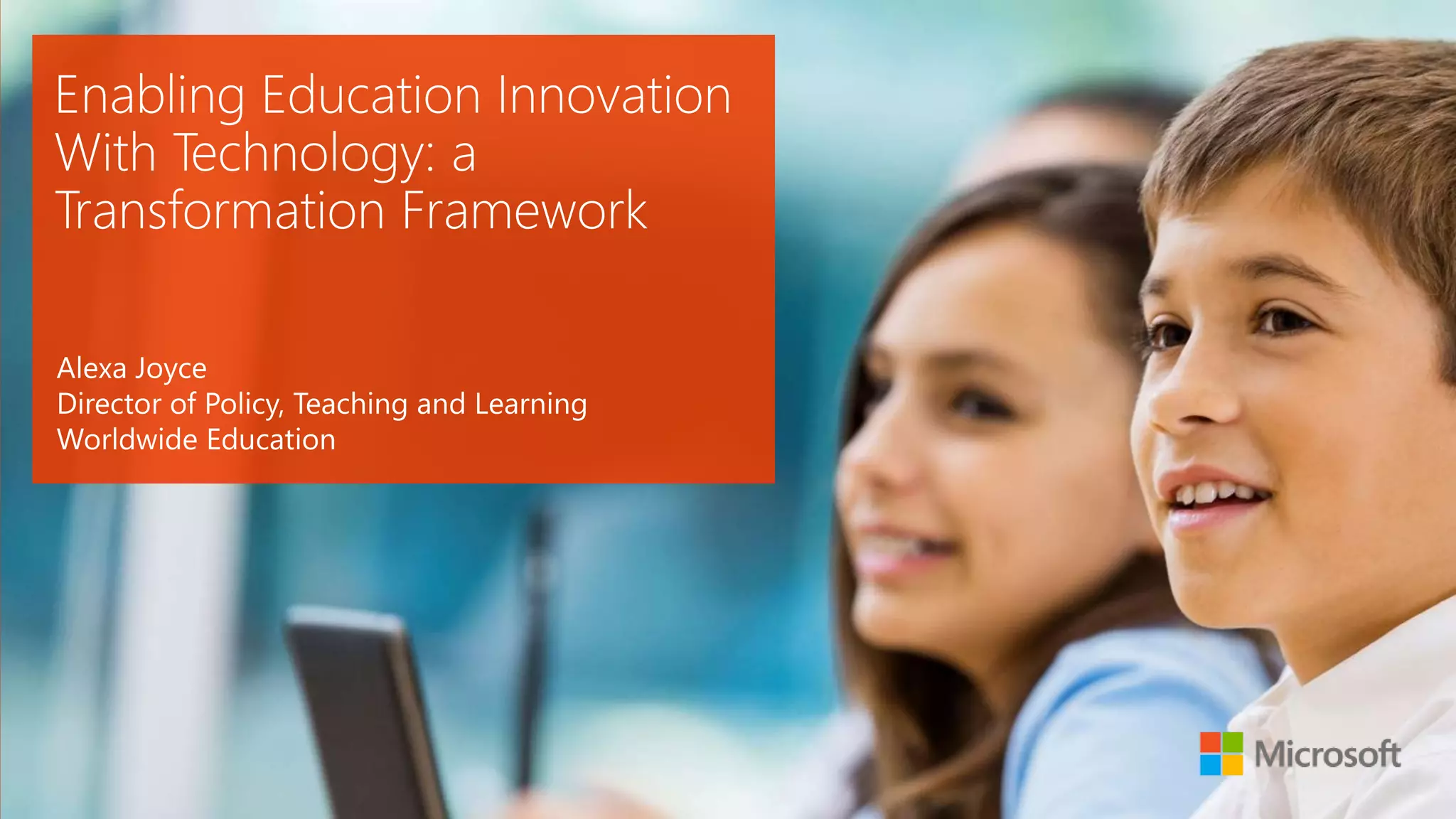 Enabling education innovation with technology - a transformation ...