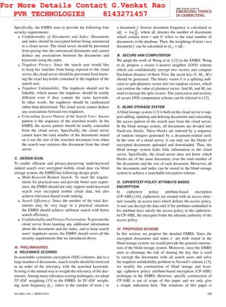 Enabling efficient multi keyword ranked search over encrypted mobile cloud data through blind ...