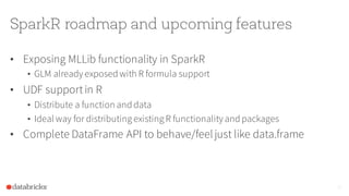 Enabling exploratory data science with Spark and R | PDF