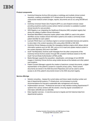 Enabling GE Healthcare Centricity Clinical Archive with IBM Spectrum ...