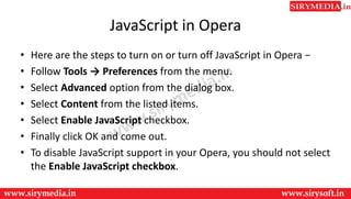 Enabling java script in browsers | PPT