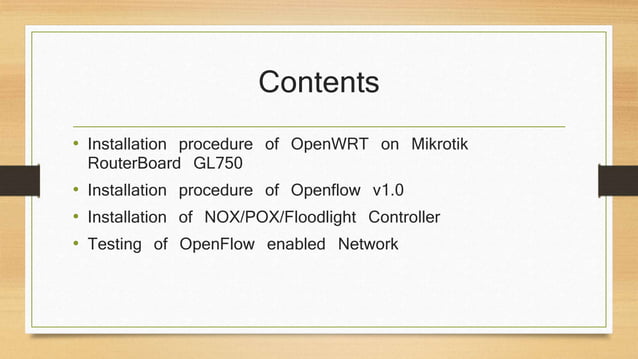 Enabling OpenFlow v1.0 on OpenWrt for Mikrotik RouterBoard GL750 : A ...