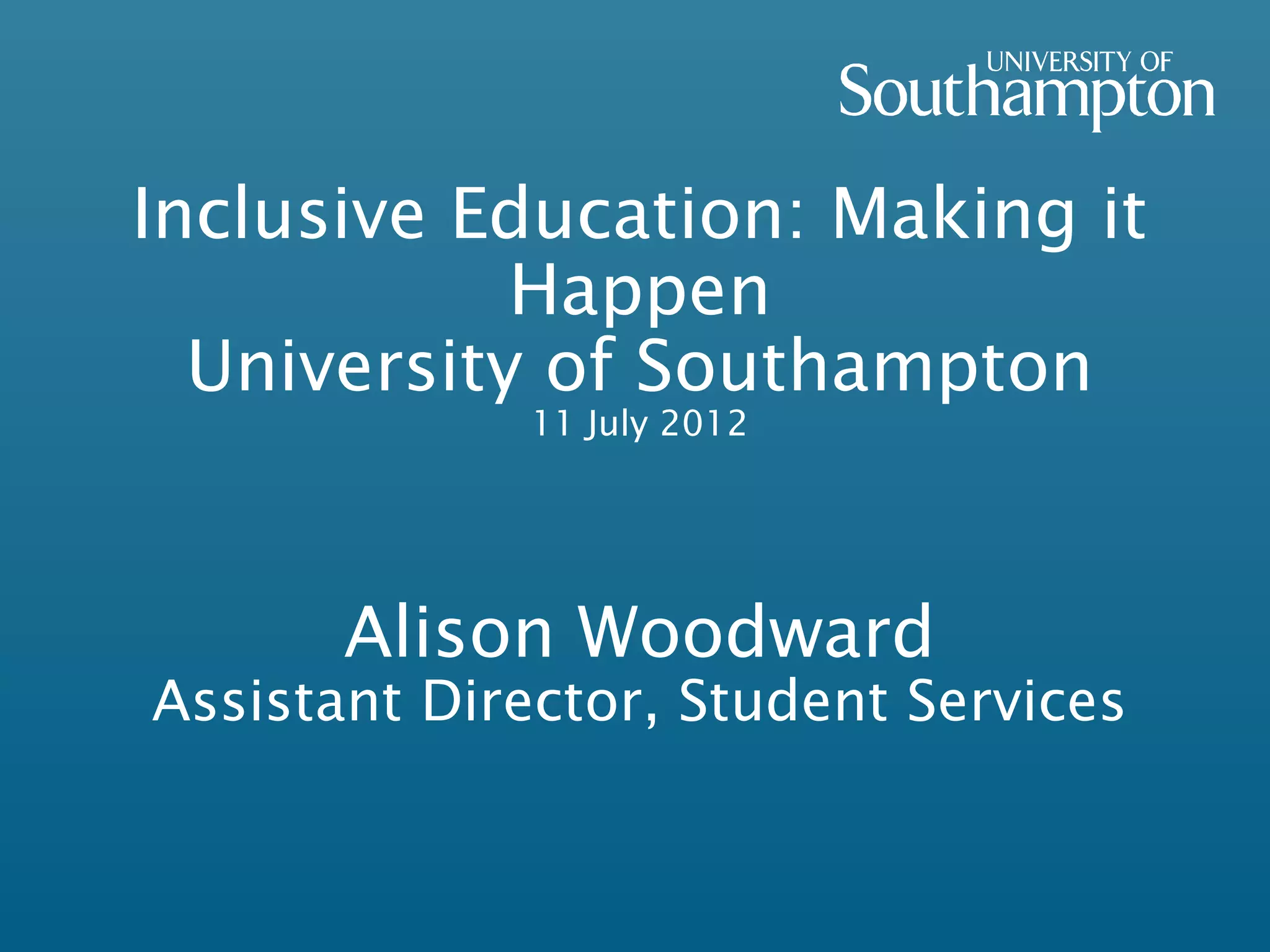 University of Southampton Enabling Services - Jane Lapraik | PPT