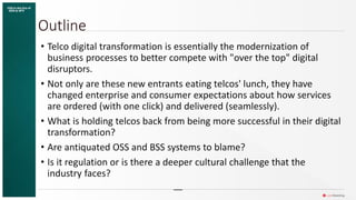 Enabling the transition from CSP to DSP with B/OSS transformation | PPT