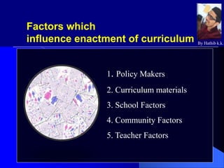 Enacted curriculum -Concept and Features | PPSX