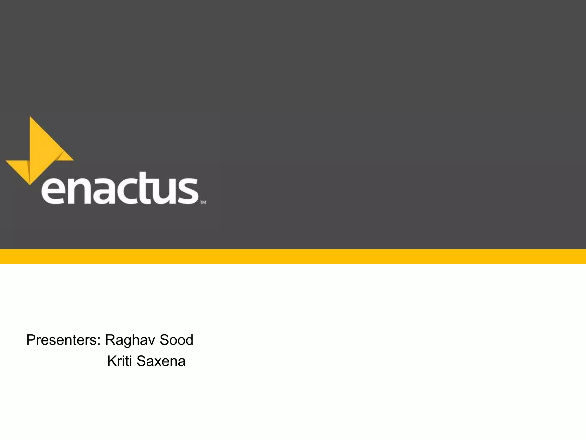 Enactus presentation revised | PPTX