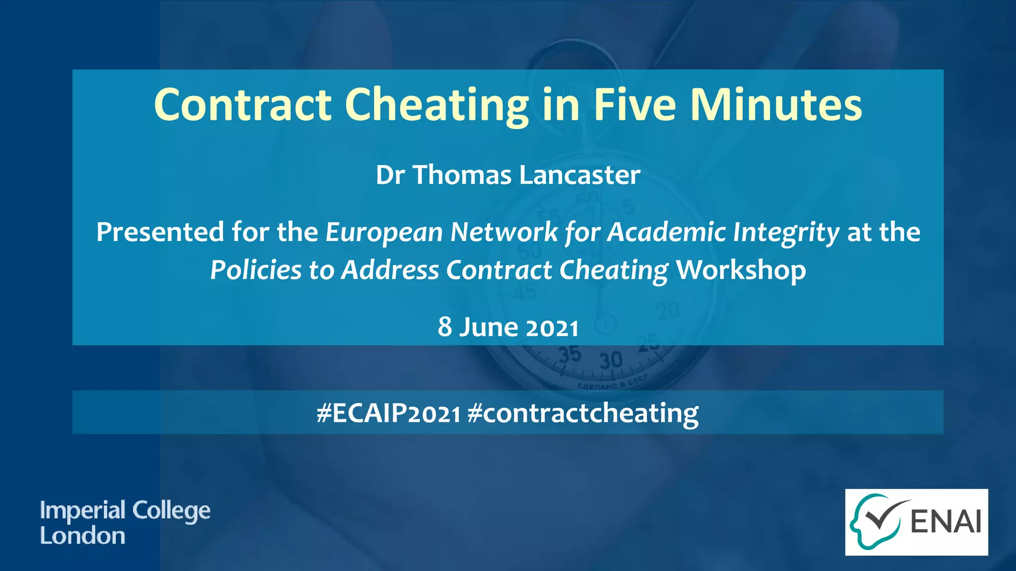 Contract Cheating in Five Minutes - European Conference on Academic ...