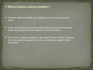 Common collector Amp on Pspice(project),ALL slide animated show | PPT