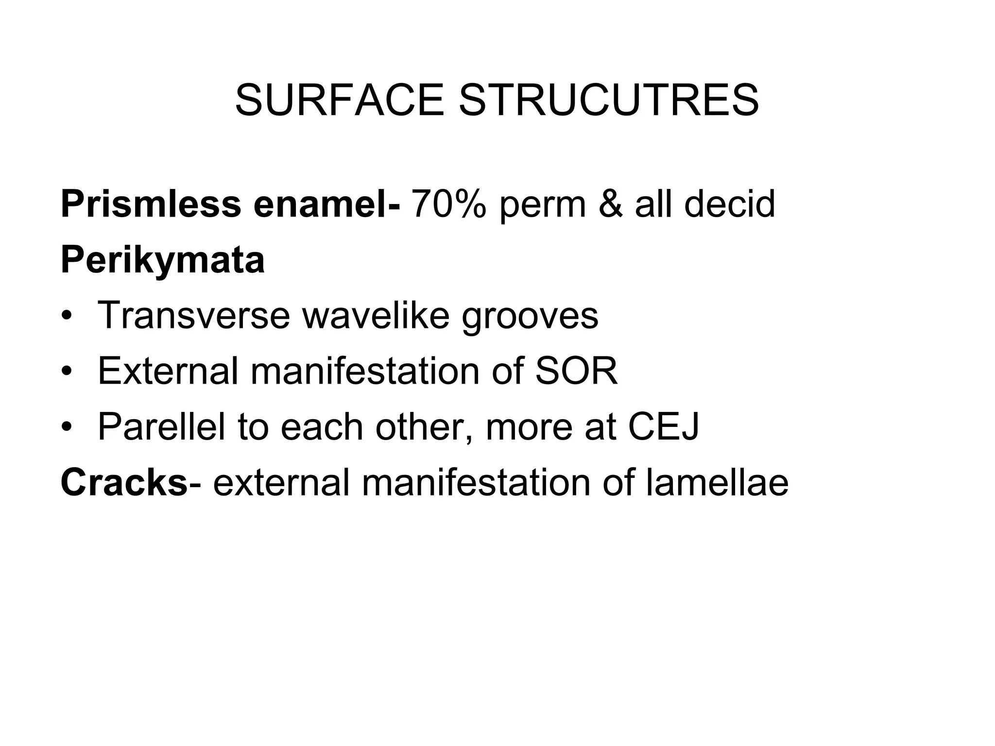Final enamel Powerpoint including morphological and histological ...