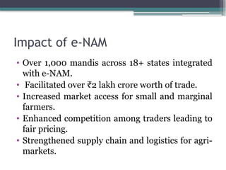 e-NAM: Transforming Agricultural Markets in India | PPTX