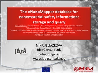 The eNanoMapper database for nanomaterial safety information: storage and query | PDF