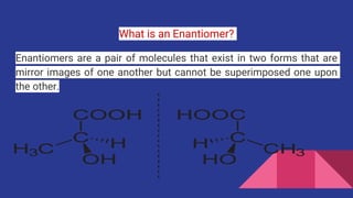 Enantiomer | PPTX