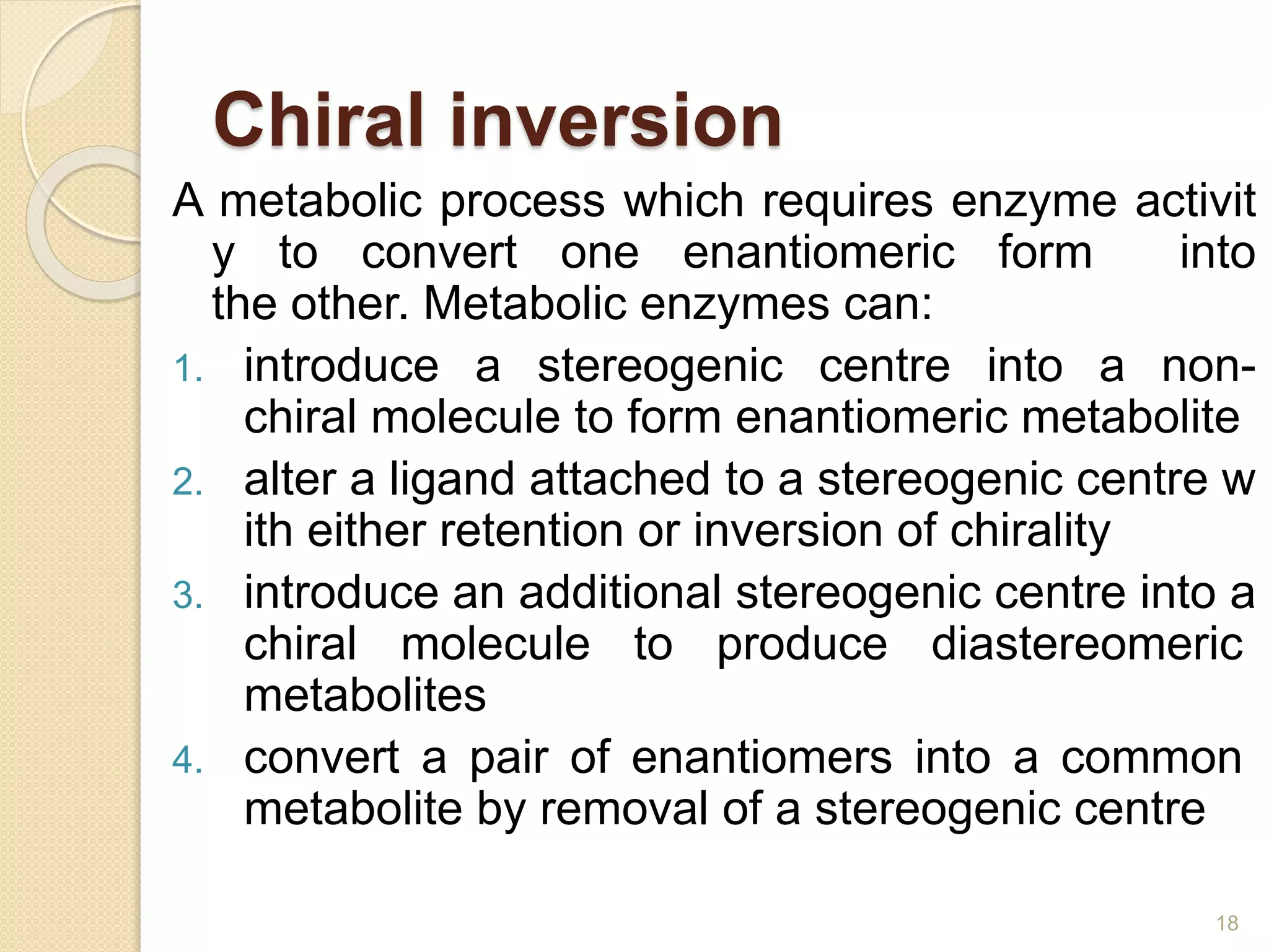 Role of Enantiomers in Pharmacology | PPTX