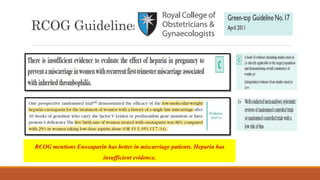 Enaoxaparin in Recurrent pregnancy loss. | PPTX