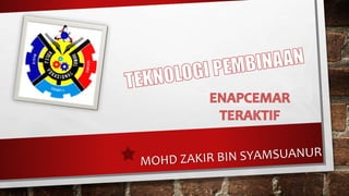 Enapcemar teraktif | PPTX