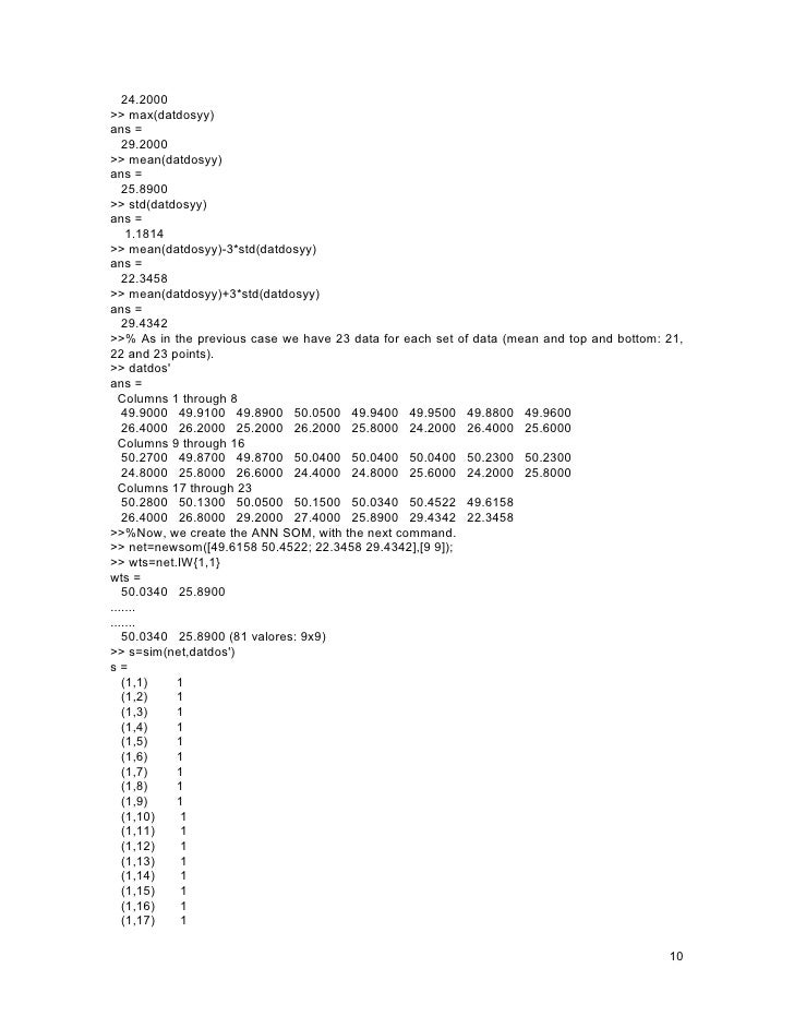 Neural Networks With Self Organizing Maps Applied To Process Control”