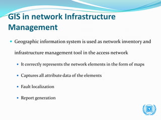 GIS AS TOOL FOR TELECOMMUNICATION NETWORK INFRASTRUCTURE MANAGEMENT | PPTX