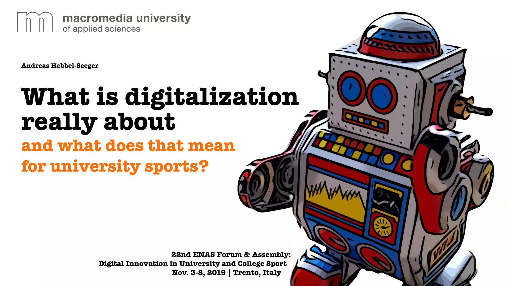 What is digitalization really about - and what does that mean for ...