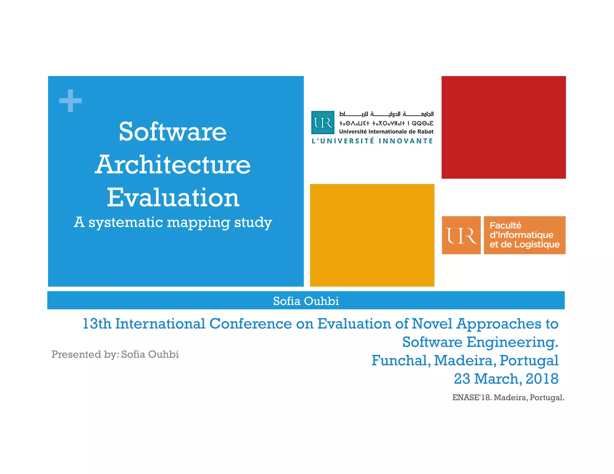 Software Architecture Evaluation: A Systematic Mapping Study | PPT