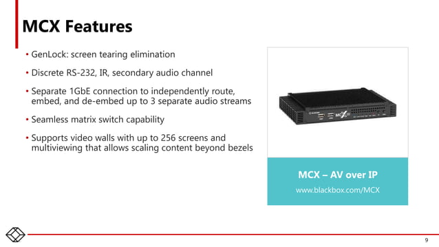 MCX - Next Gen 4K AV-over-IP | PPTX